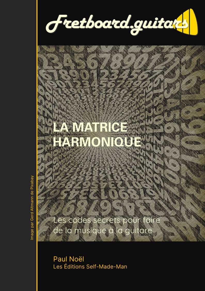La matrice harmonique – fretboard.guitars
